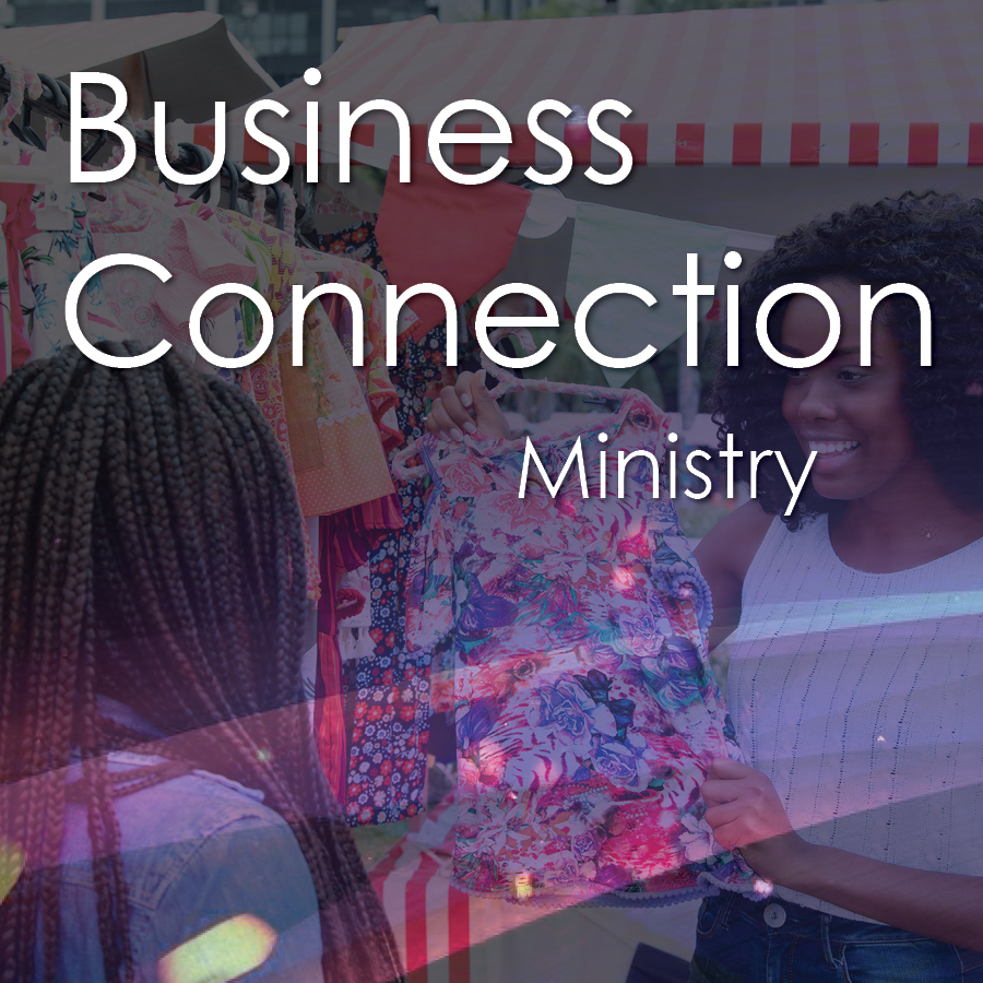 Business Connection Ministry | Victory For the World Church