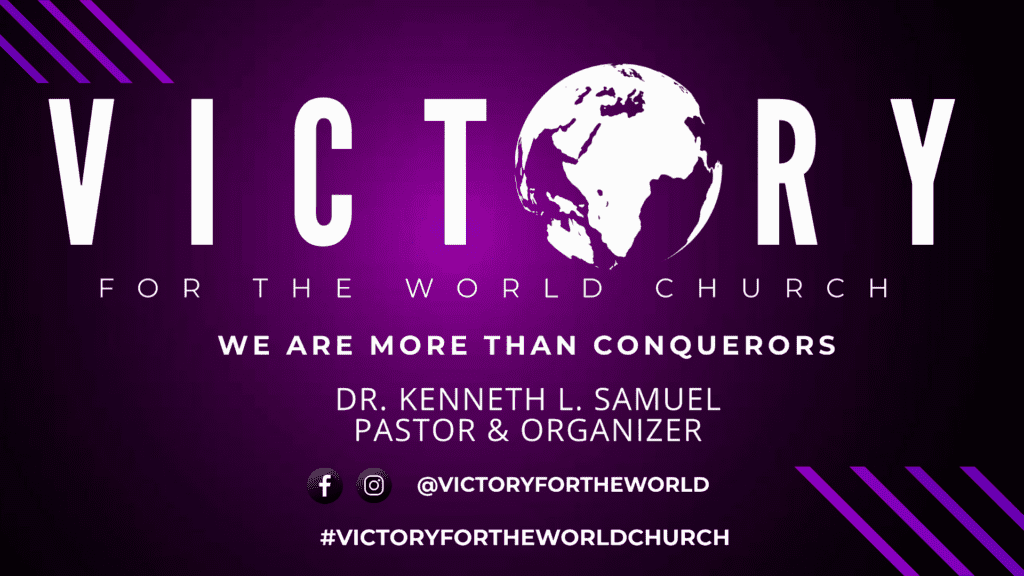 The Victory Vision | Victory For the World Church